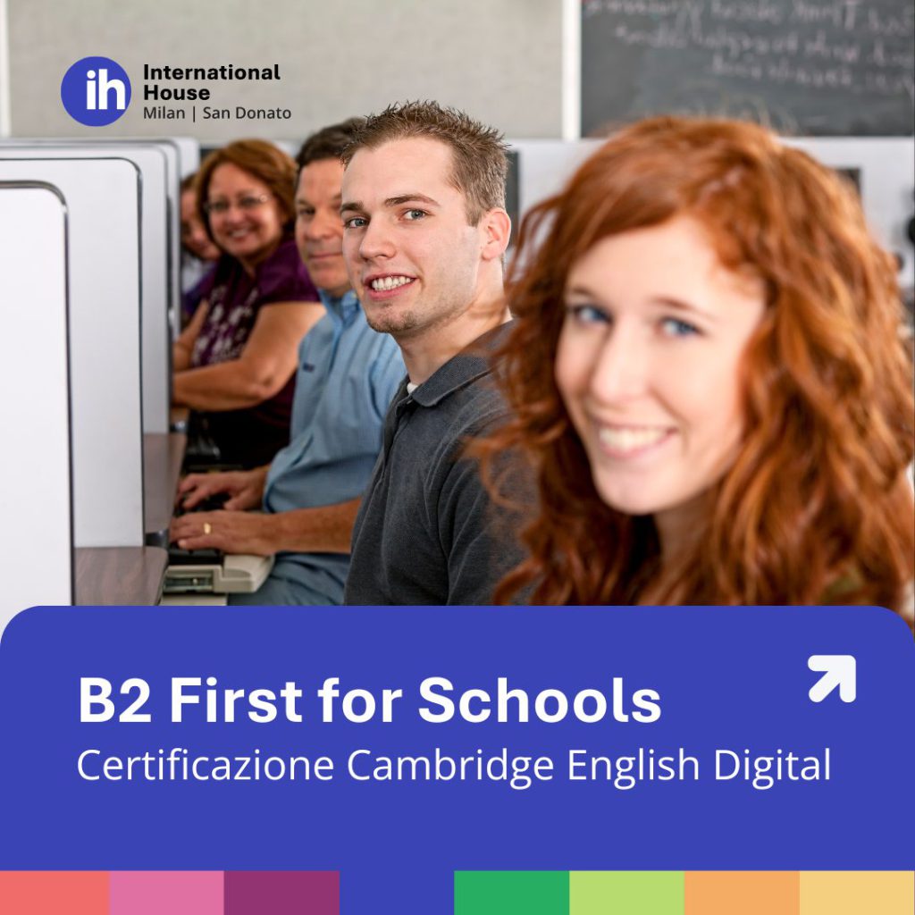 B2 First for schools (FFS) | INTERNATIONAL HOUSE